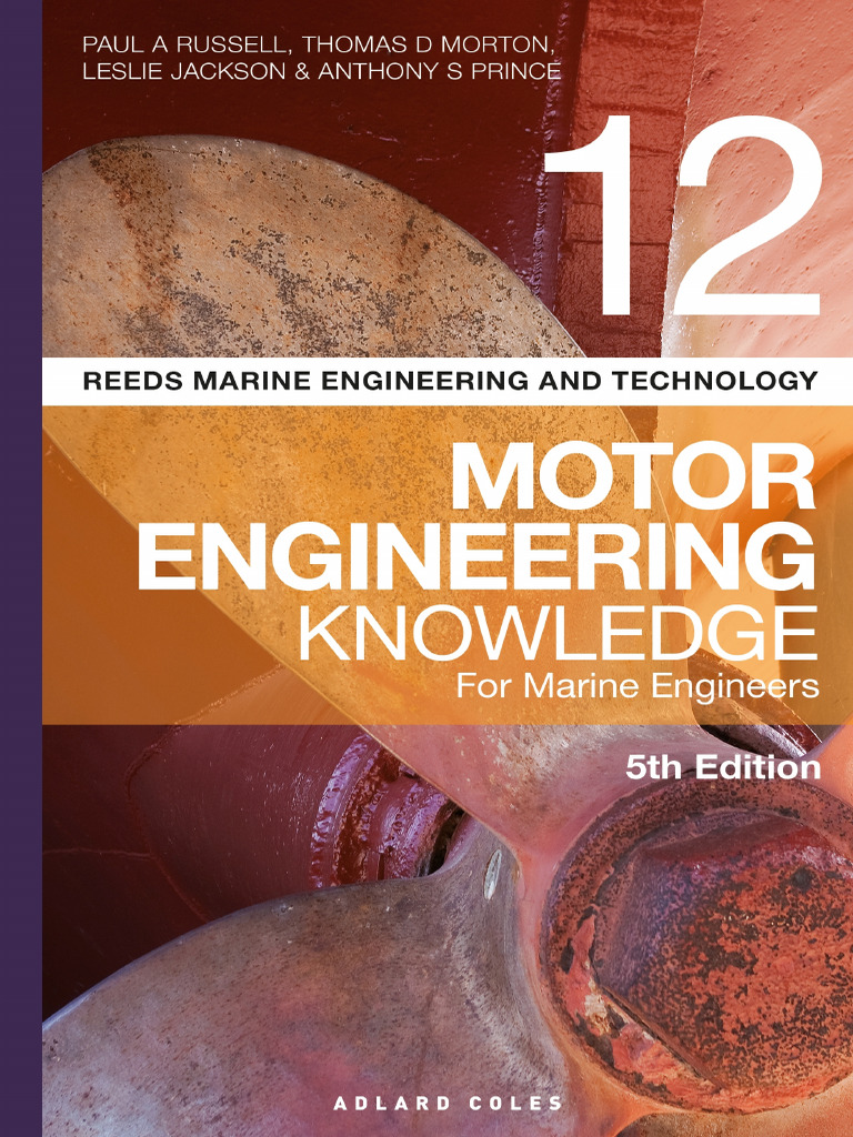 Reeds Vol. 12 Motor Engineering Knowledge For Marine Engineers | PDF | Diesel Engine | Engines