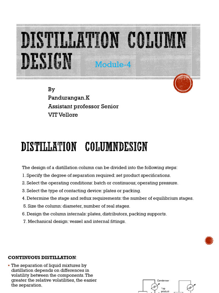 Module-4: by Pandurangan.K Assistant Professor Senior VIT Vellore | PDF | Distillation | Process ...