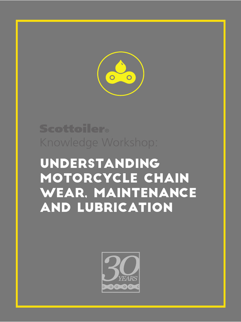 Understanding Motorcycle Chain Wear, Maintenance and Lubrication Author ...