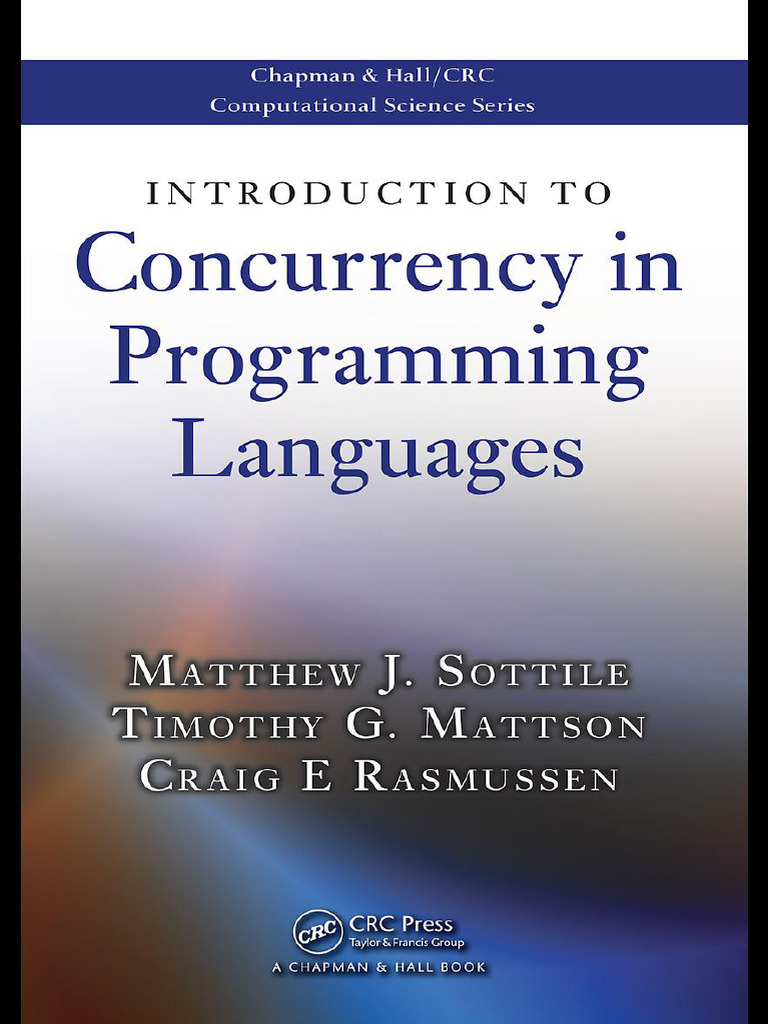 Chapman And Hall Crc Computational Science Mattson Timothy G Rasmussen Craig E Sottile 