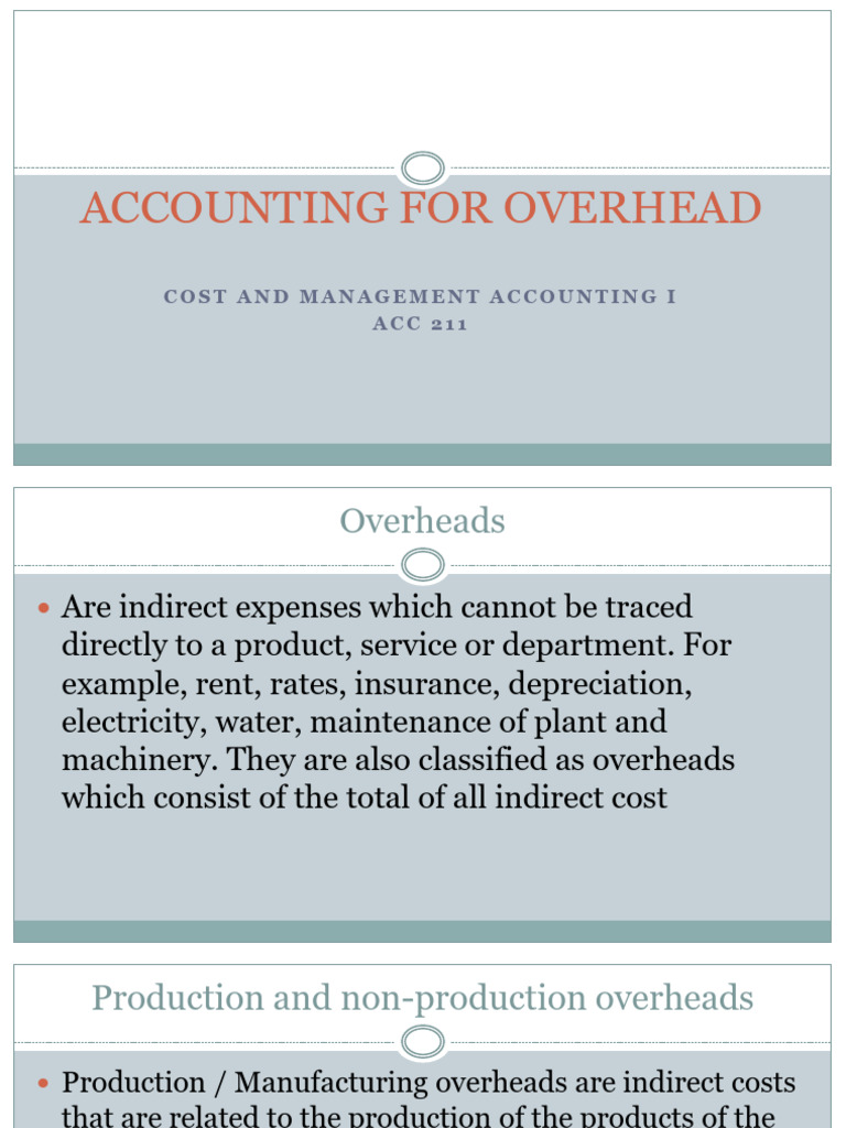 Accounting For Overheads | PDF | Cost | Cost Of Goods Sold
