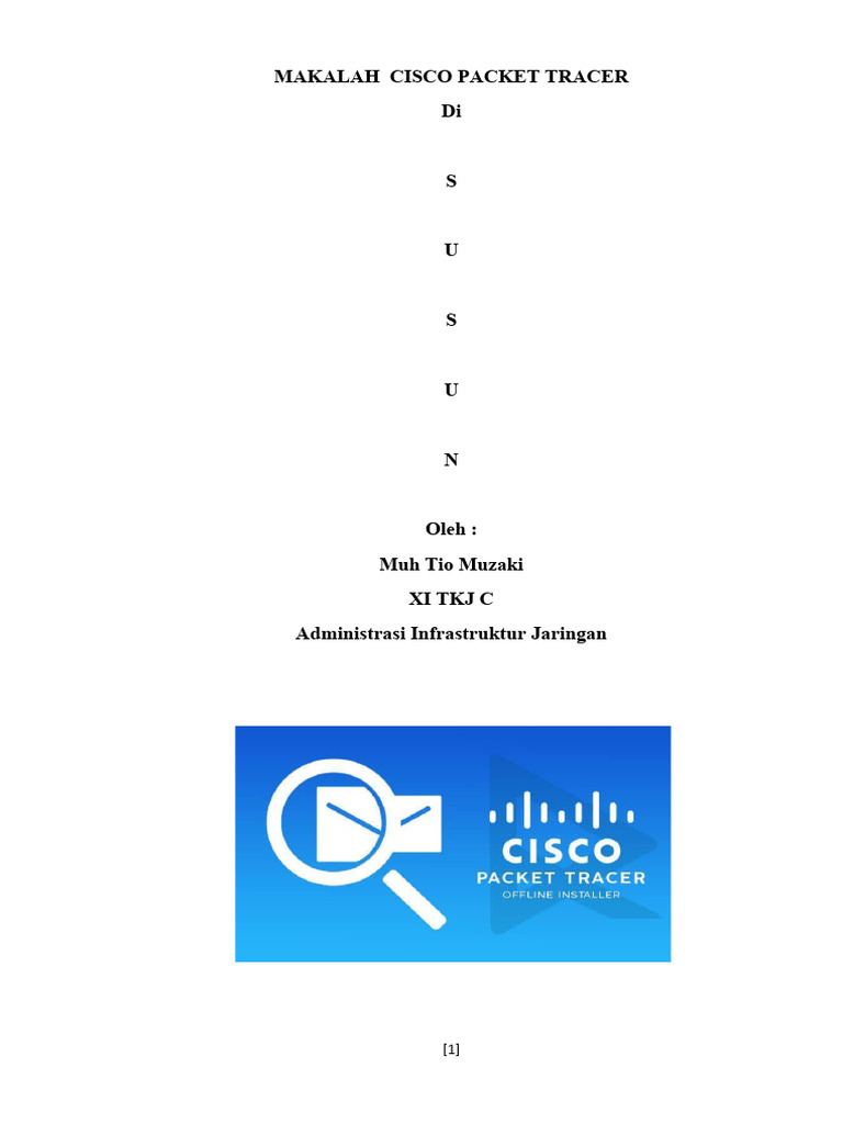 Makalah Cisco Muh. Tio Muzaki XI TKC C-1 | PDF | Seni | Teknologi & Rekayasa