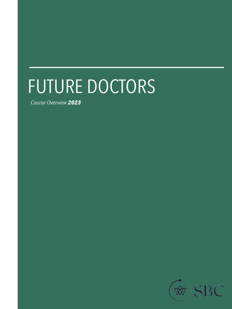 2023 Future Doctors Overview | PDF | Medicine | Physician