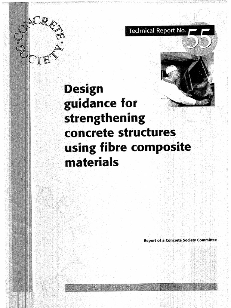 TR55 Design Guidance For Strengthening Concrete Structures Using FRP | PDF