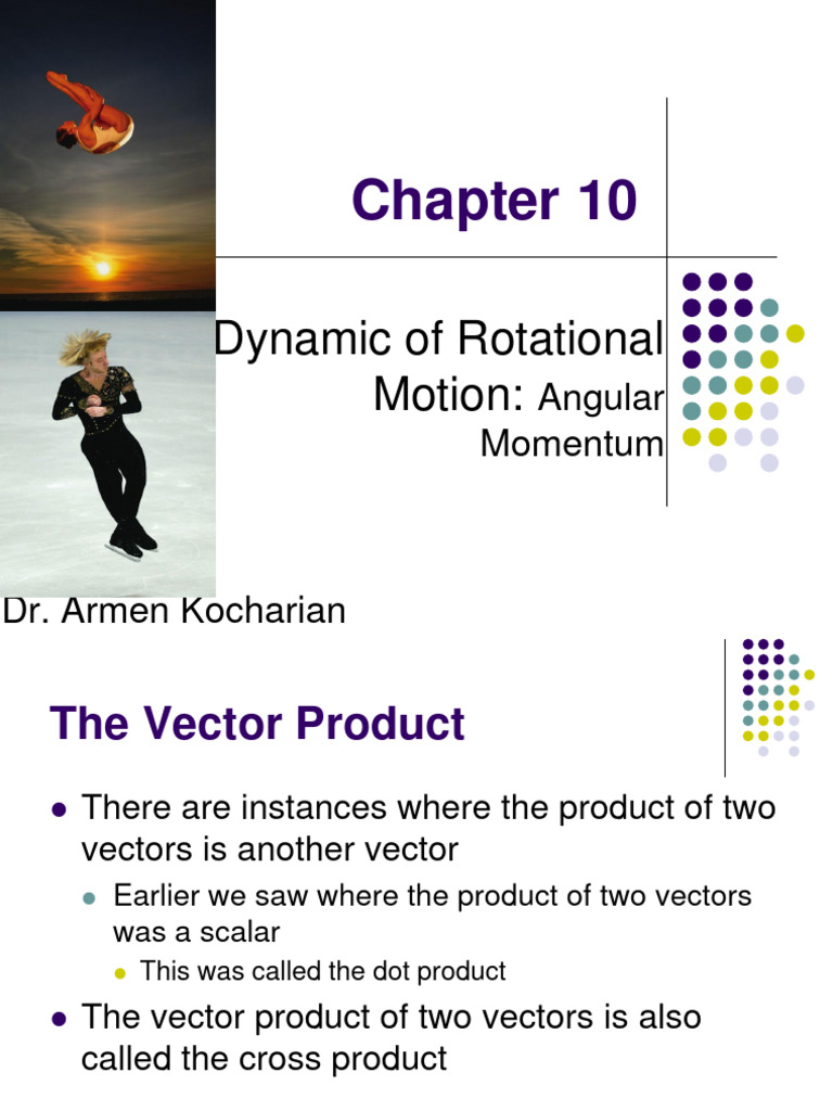 Chapter 10 | PDF | Rotation Around A Fixed Axis | Angular Momentum