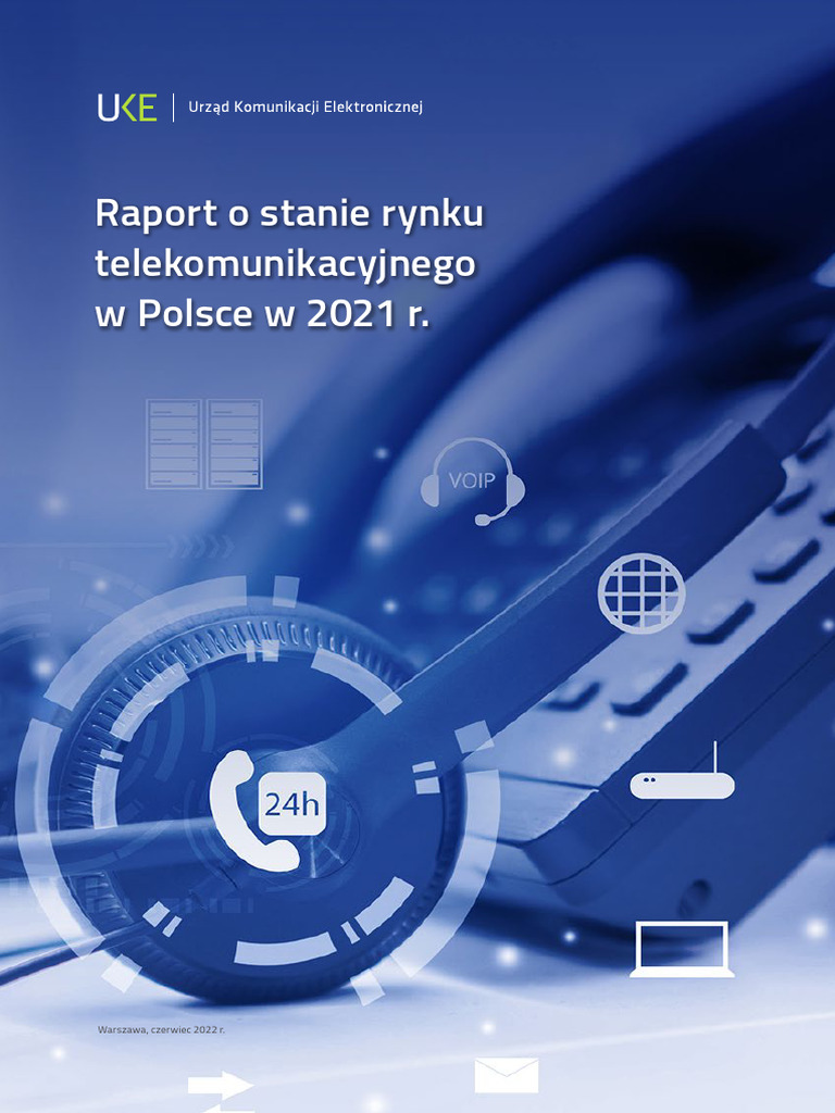 Raport o Stanie Rynku Telekomunikacyjnego W Polsce W 2021 R. Final 2 | PDF