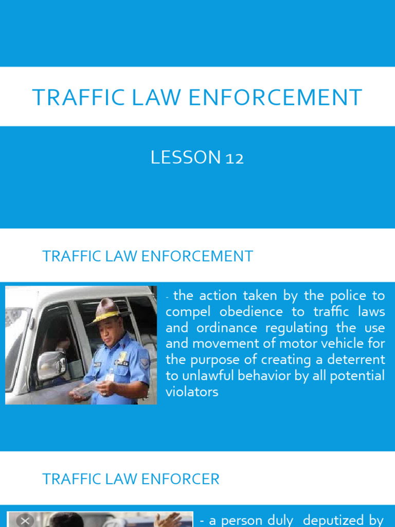 Traffic Law Enforcement Overview | PDF | Police | Traffic