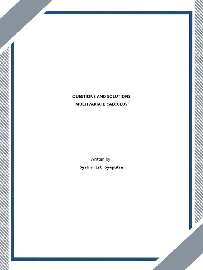 Questions And Solutions Calculus Multivariate Pdf Mathematical Analysis Multivariable Calculus
