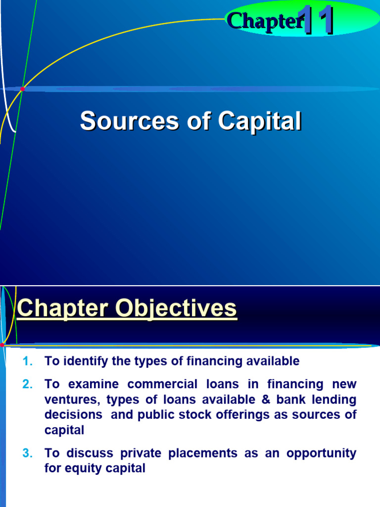 Sources of Capital - 11 | PDF | Venture Capital | Corporate Finance