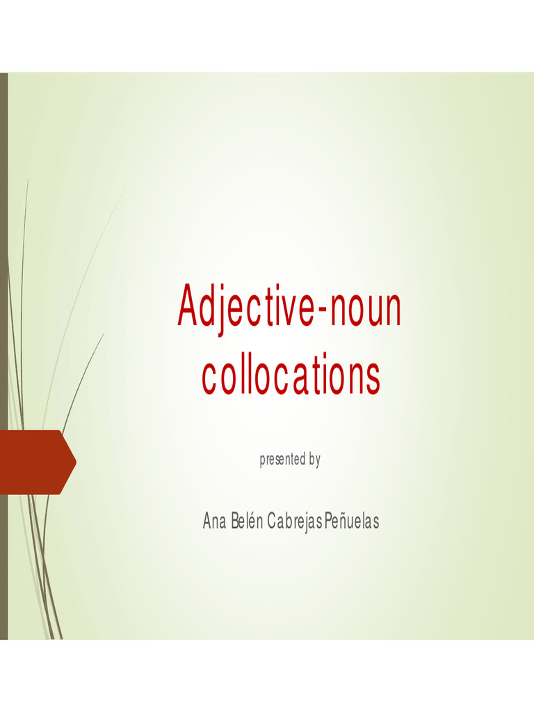 Adjective-Noun Collocations - Presentation | PDF | Adjective | Noun