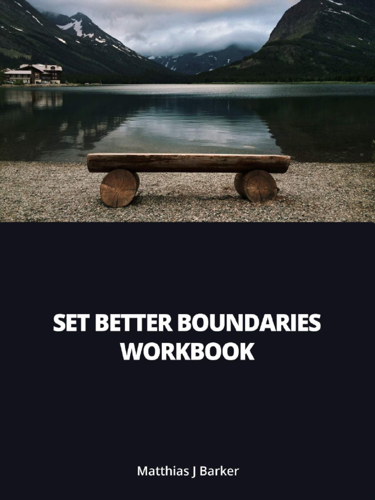 Set Better Boundaries Workbook | PDF | Psychological Concepts | Behavioural Sciences