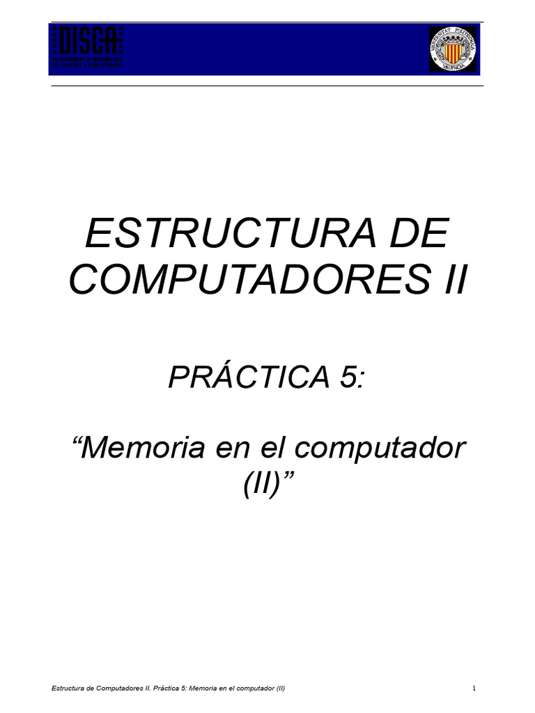 Práctica 5.- EC_Memoria_II_ | PDF | Almacenamiento de datos de la computadora | Memoria de sólo ...