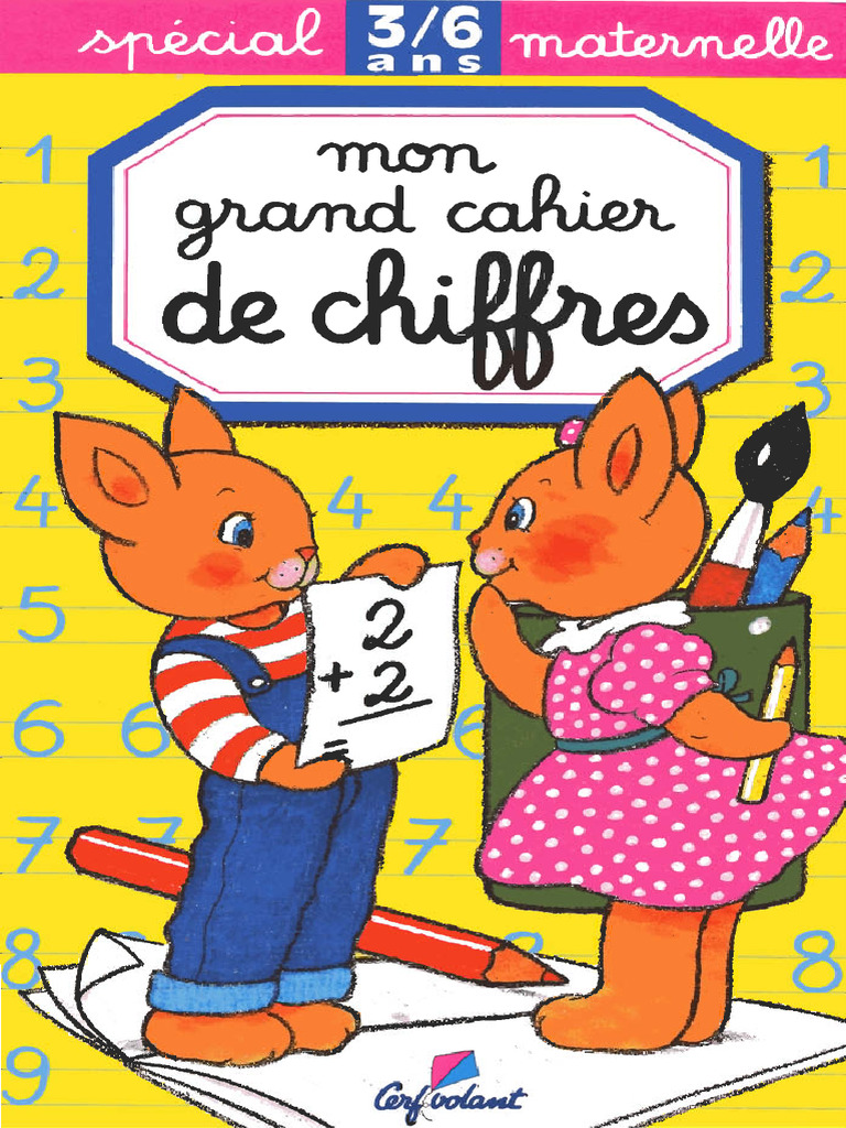 Mon Cahier de Chiffres - Special Maternelle - 3-6 Ans - Zecol | PDF