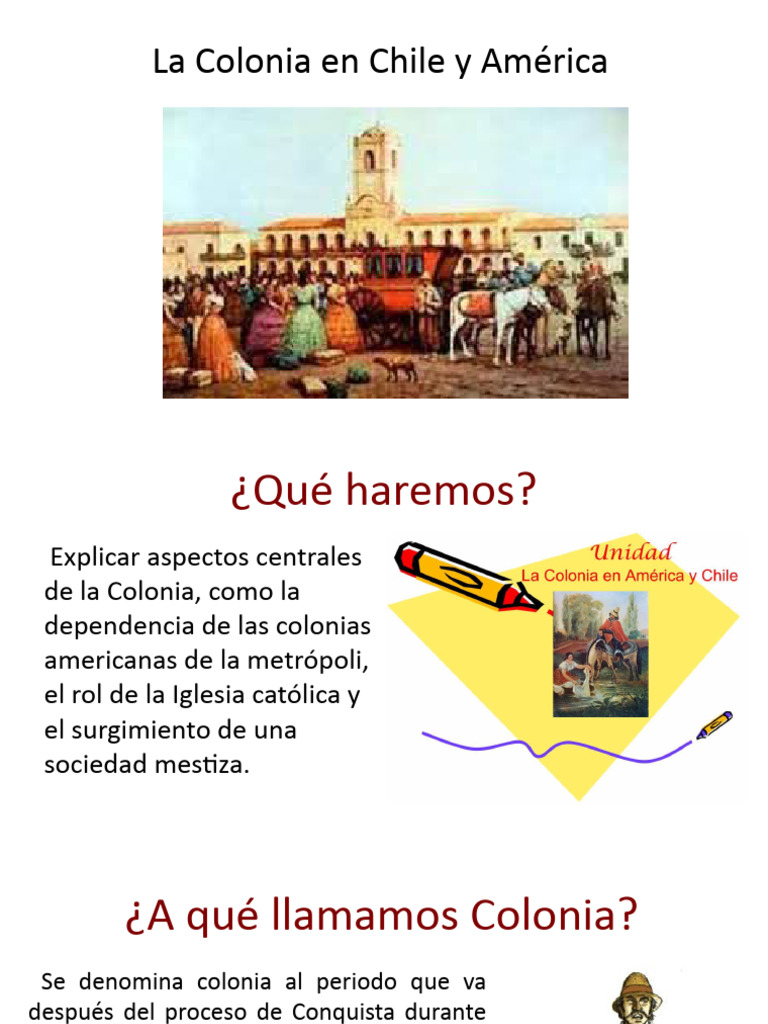 La Colonia en Chile y América | PDF | España | Colonización española de las Américas