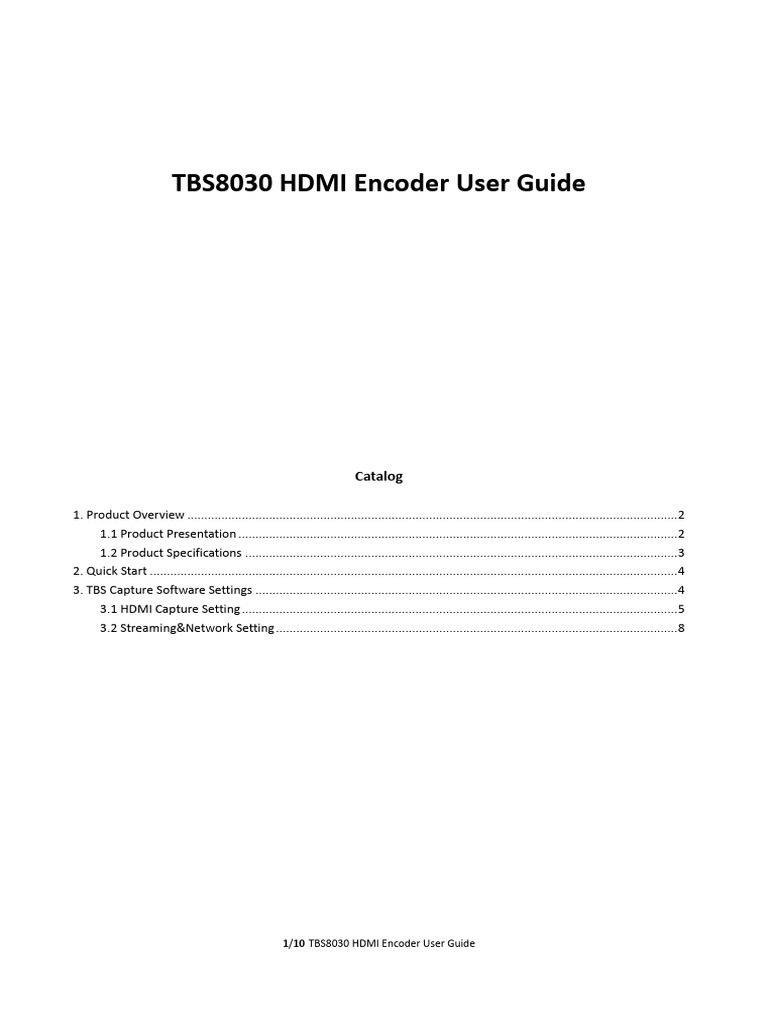 TBS8030 HDMI Encoder Use Guide | PDF | Hdmi | Data Compression