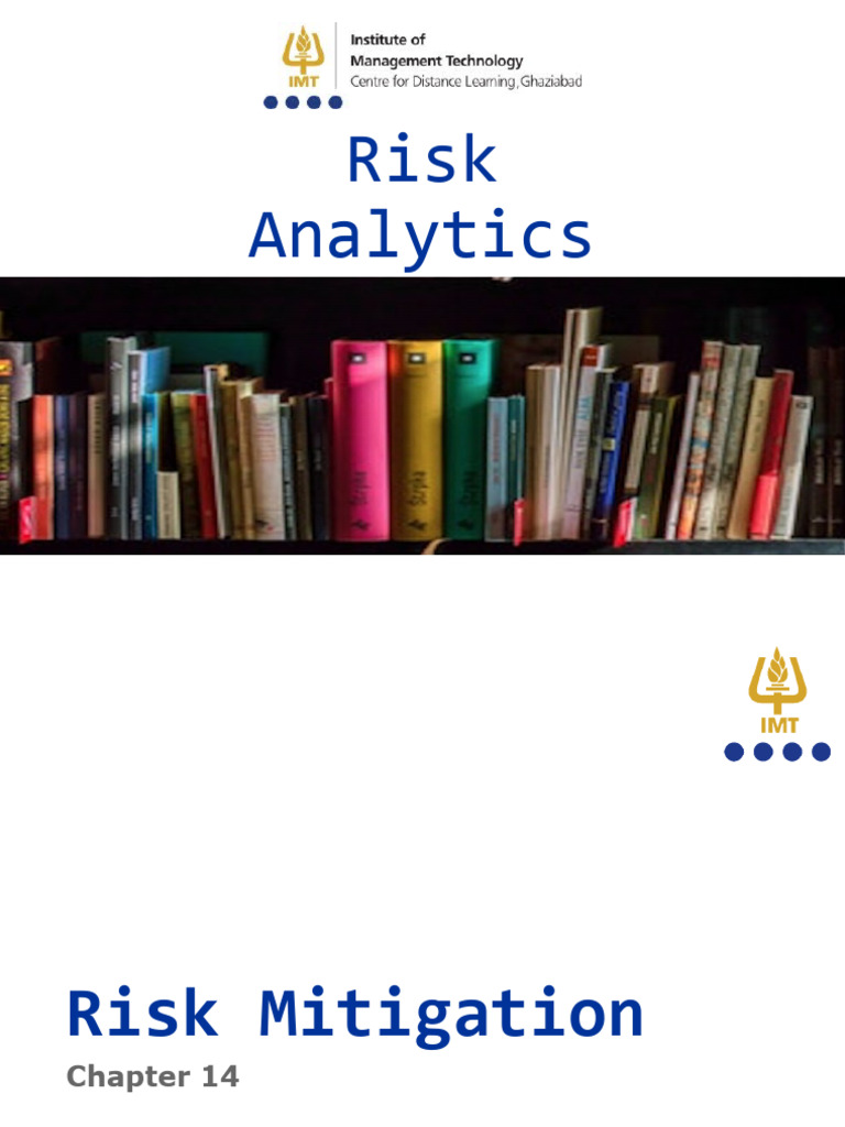 Risk Analytics (IMT) - Chapter 14 | PDF | Cost–Benefit Analysis | Risk Risk Analytics (IMT) - Chapter 14 | PDF | Cost–Benefit Analysis | Risk