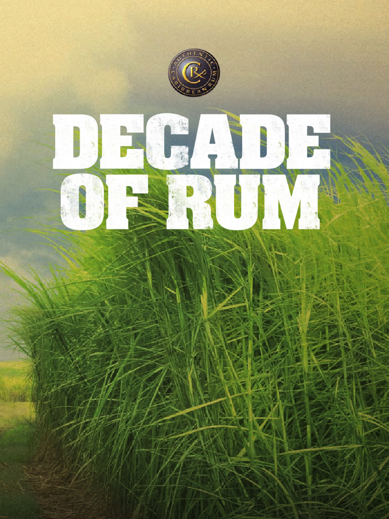 Authentic Caribbean Decade Of Rum Pdf Rum Alcoholic Drinks
