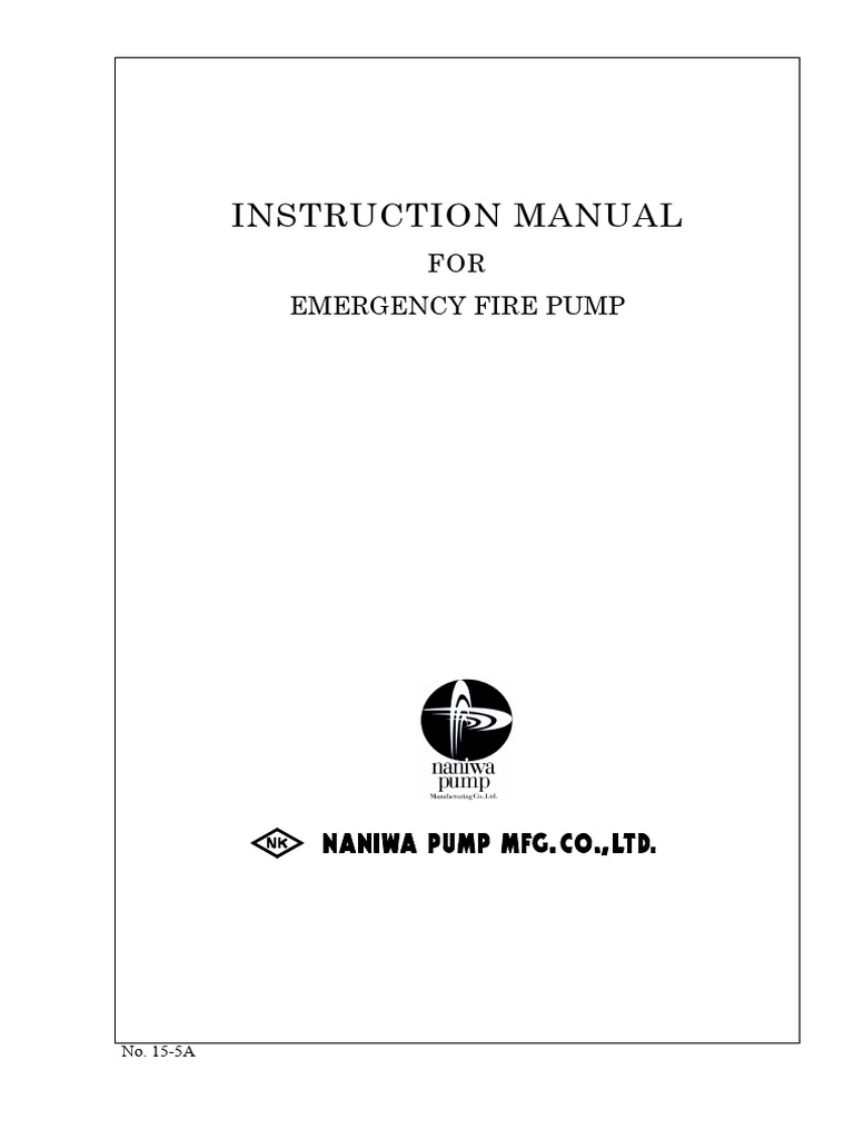 Emergency Fire Pump Instruction Manual | PDF | Pump | Valve
