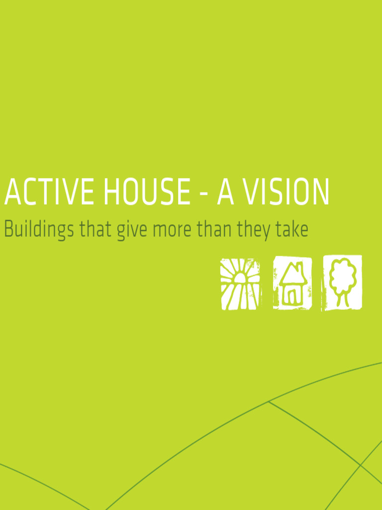 Active House - A Vison Buildings That Give More Than They Take | PDF ...