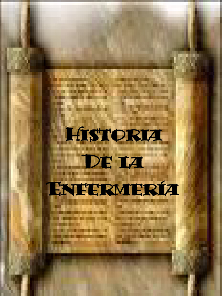 LECTURA 01 Historia de La Enfermeria | PDF | Enfermería | Medicina LECTURA 01 Historia de La Enfermeria | PDF | Enfermería | Medicina