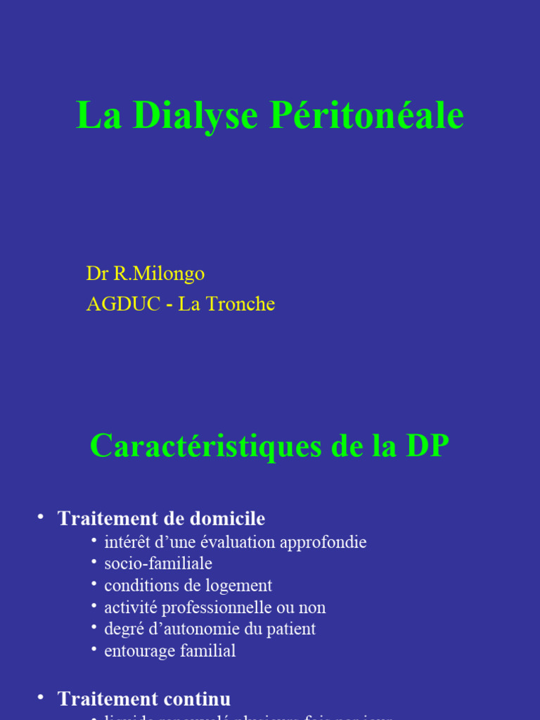 La Dialyse Péritonéale: DR R.Milongo AGDUC - La Tronche | PDF | Soins ...