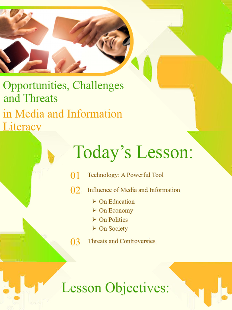 Lesson 7 - Opportunities and Threats in Media and Information Literacy ...
