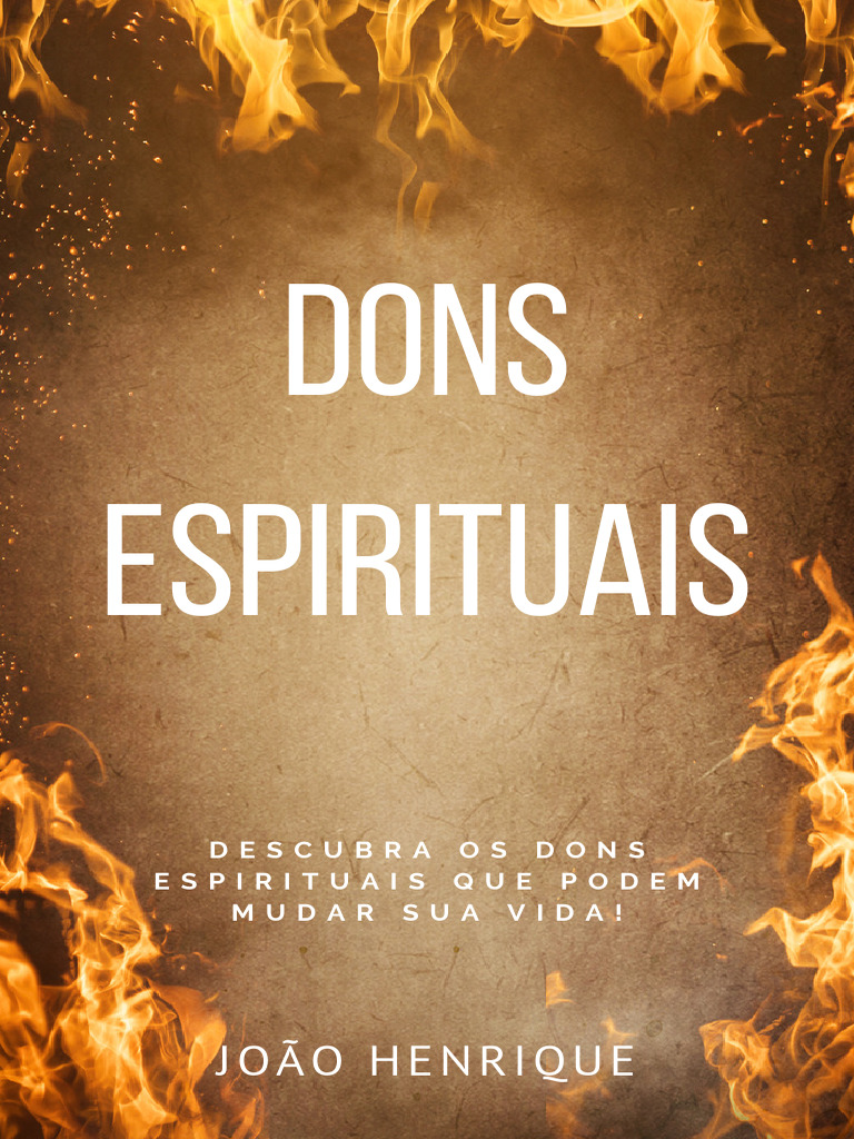 Dons Espirituais | PDF | Presente espiritual | Fé