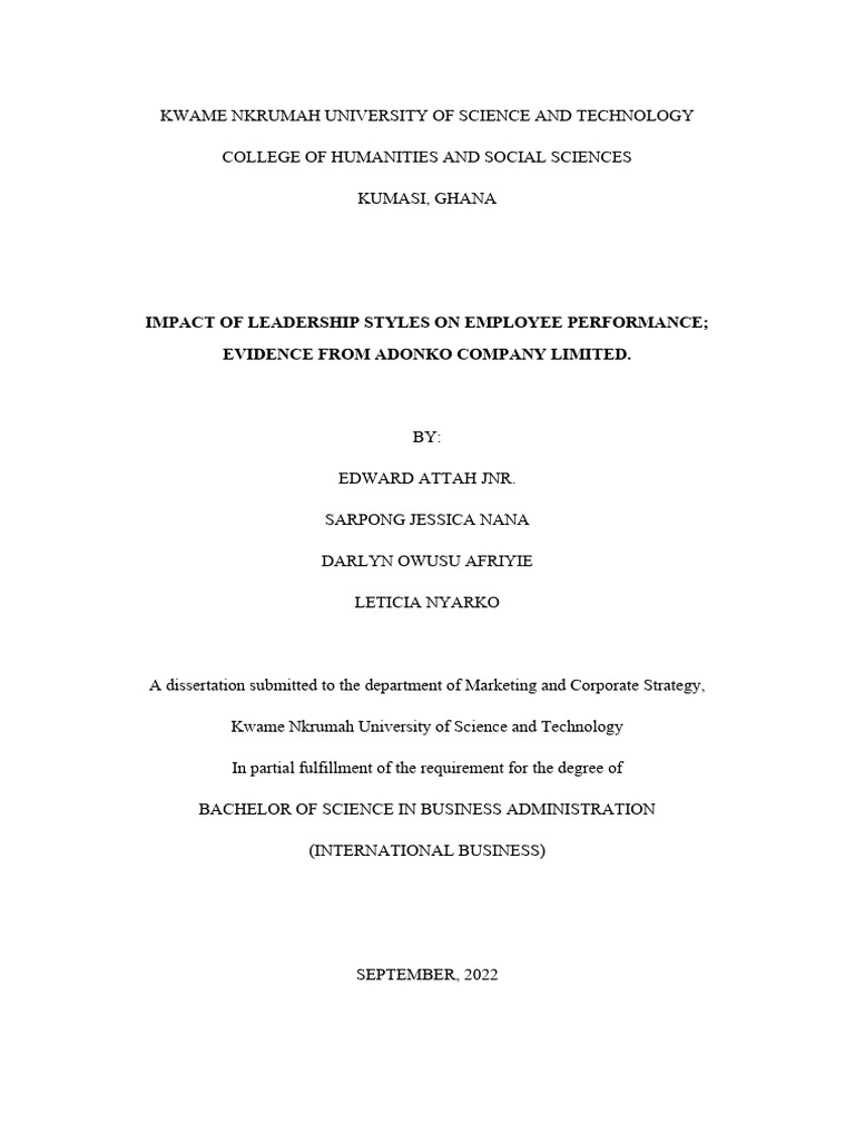 IMPACT OF LEADERSHIP STYLES ON EMPLOYEE PERFORMANCE; EVIDENCE FROM ...