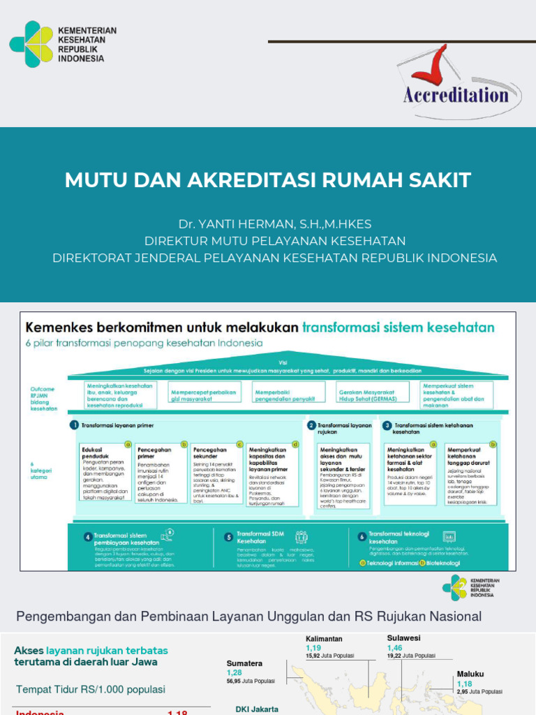 Kebijakan Mutu Dan Akreditasi RS - Dr. Dewi Irawati (MPK Kemenkes) - 11 ...