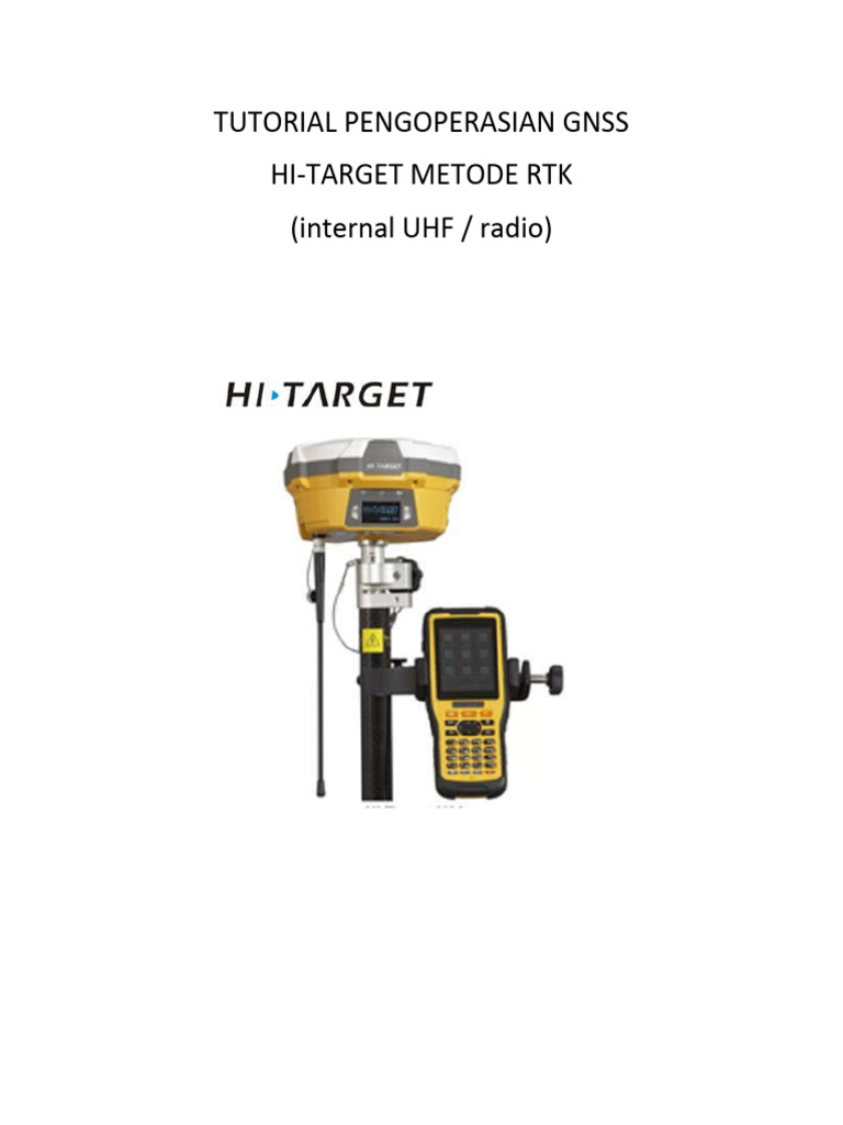 Tutorial GNSS Hi Target Mode Internal Uhf | PDF | Teknologi & Rekayasa