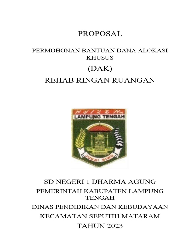 Proposal - DAK - Rehab - Ruang - Kelas - Sukandia | PDF