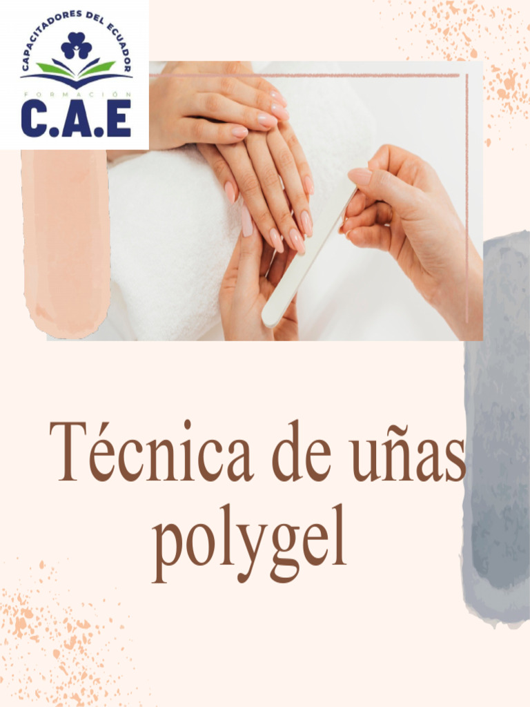 Guía paso a paso: Uñas en Polygel | PDF | Clavo (anatomía)