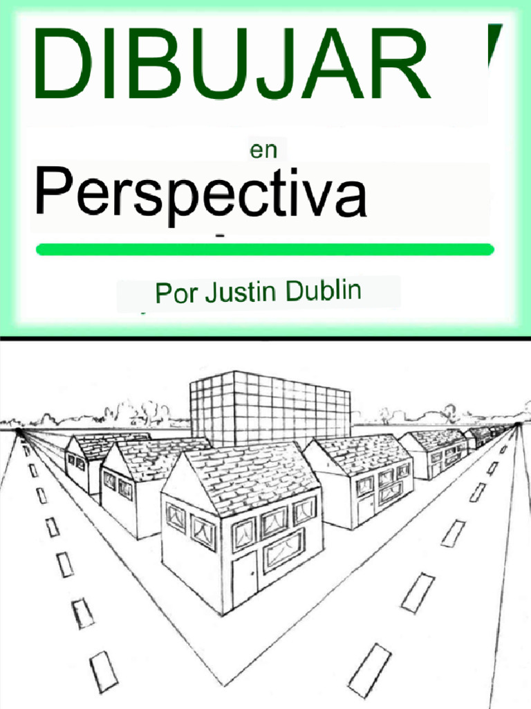 2-Es-Dibujar en Perspectiva Paso A Paso, Aprende Fácilmente A Dibujar en Perspectiva | PDF ...
