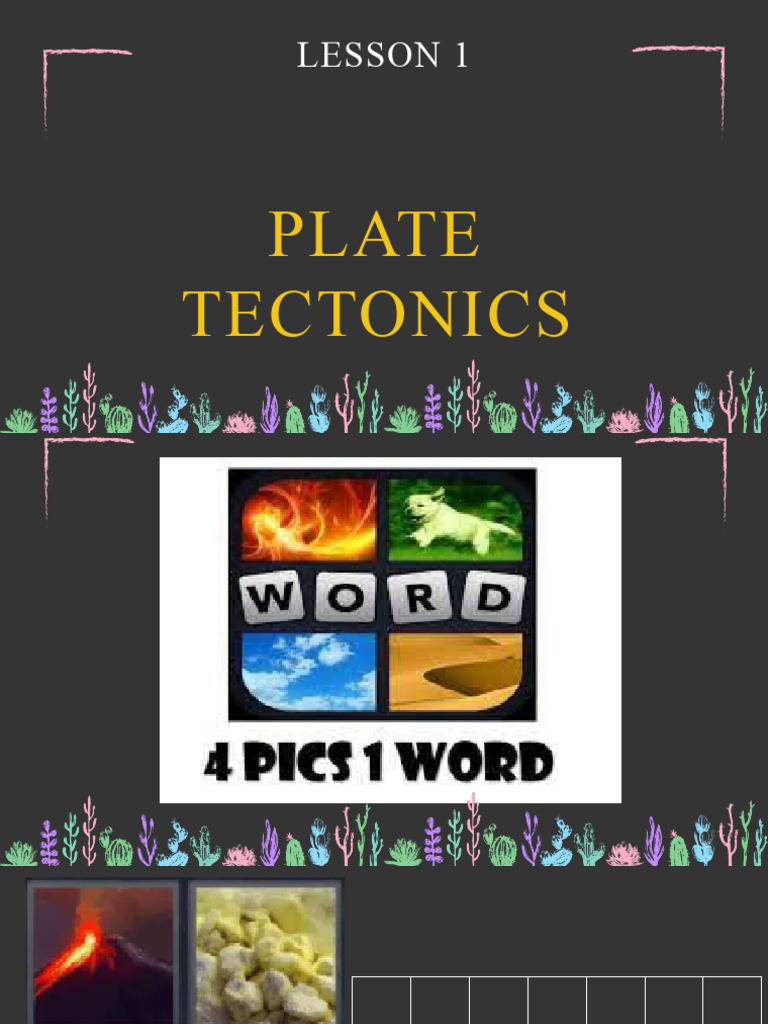 Lesson 1-Plate Tectonics | PDF | Seismology | Plate Tectonics