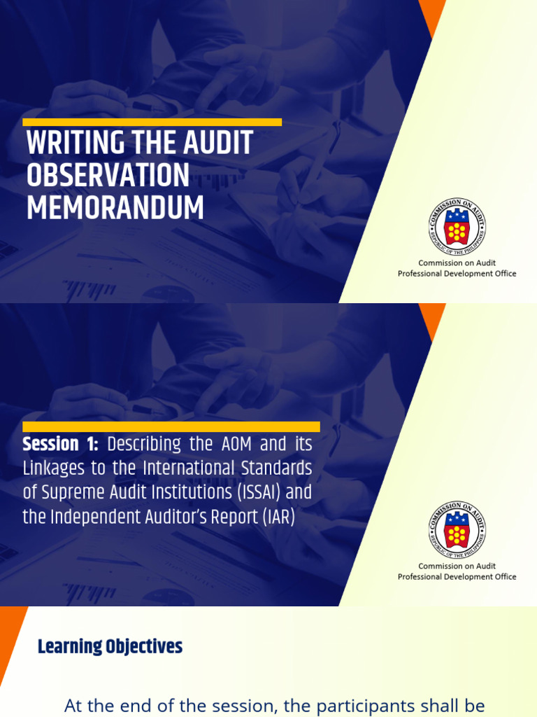 Session 1 - Describing The AOM and Its Linkages To ISSAI and The IAR | PDF | Auditor's Report ...