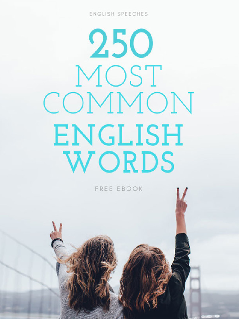 250 Most Common English Words PREVIEW | PDF