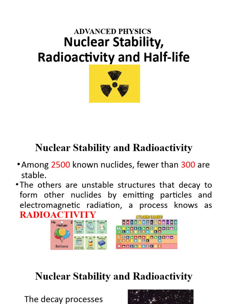 Nuclear Stability Radioactivity and Half Life | PDF | Radioactive Decay ...