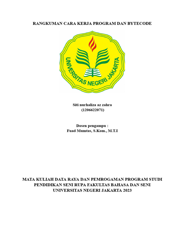 RANGKUMAN CARA KERJA PROGRAM DAN BYTECODE Penugasan 12 | PDF | Seni | Komputer