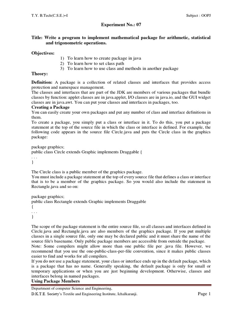 1) To Learn How To Create Package in Java 2) To Learn How To Set Class ...