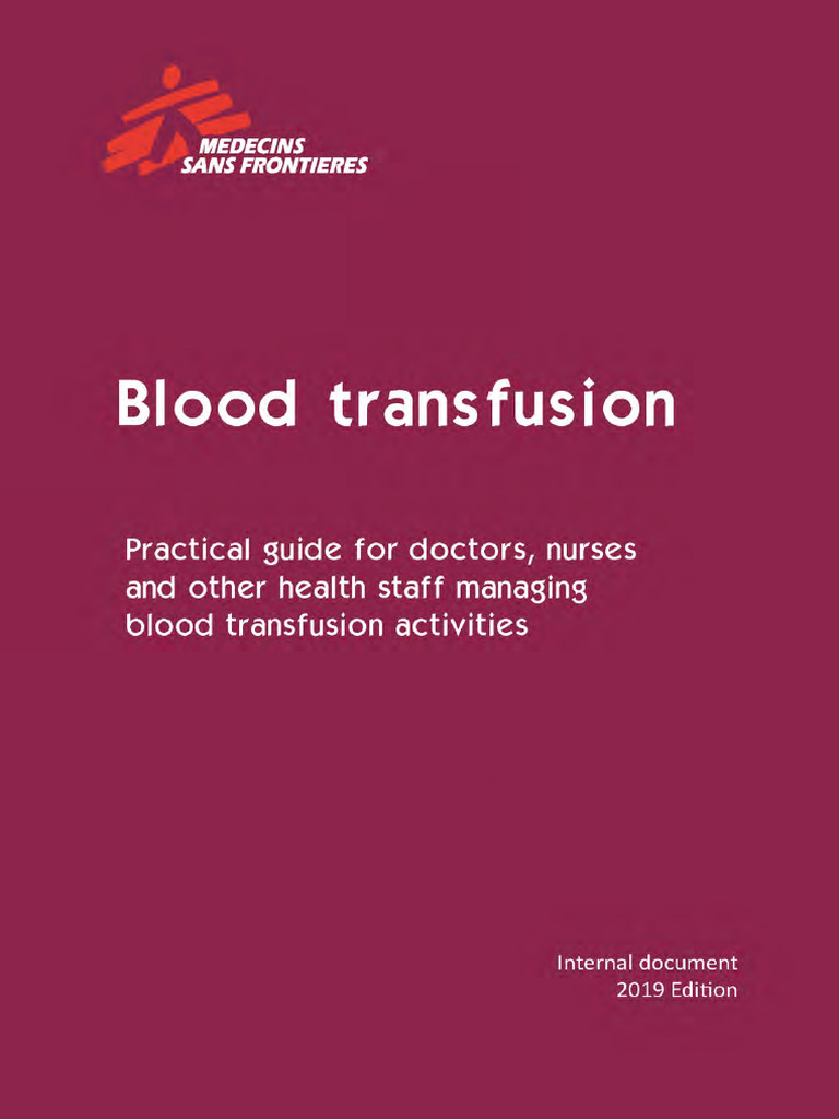 Blood Transfusion Guideline (MSF) 2019 | PDF | Blood Transfusion ...