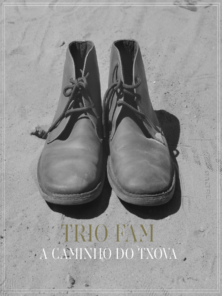 Trio Fam - A Caminho Do Txova (Digital Booklet) | PDF