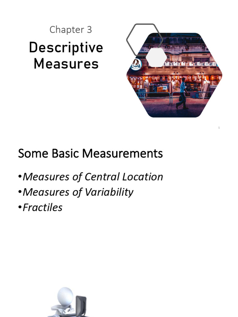 Chapter 3 Descriptive Measures | PDF | Variance | Coefficient Of Variation