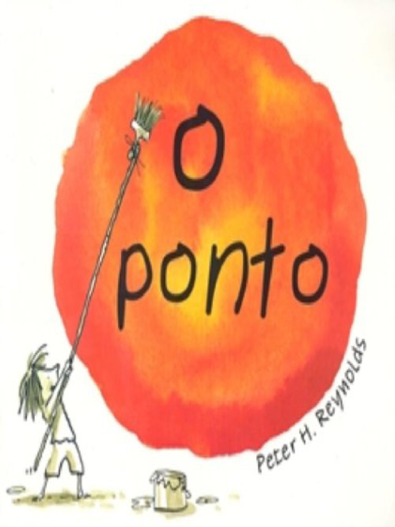 Resumo o Ponto Peter H Reynolds | PDF