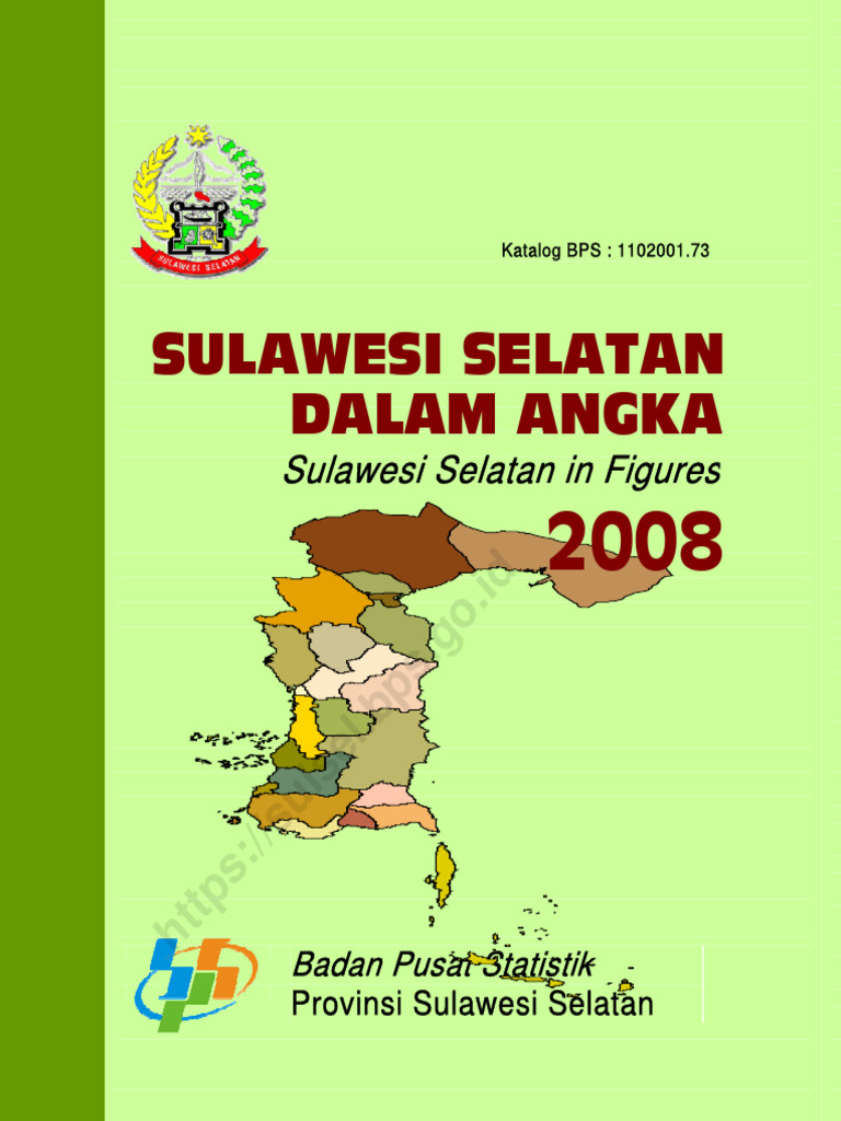 Provinsi Sulawesi Selatan Dalam Angka Tahun 2008 | PDF
