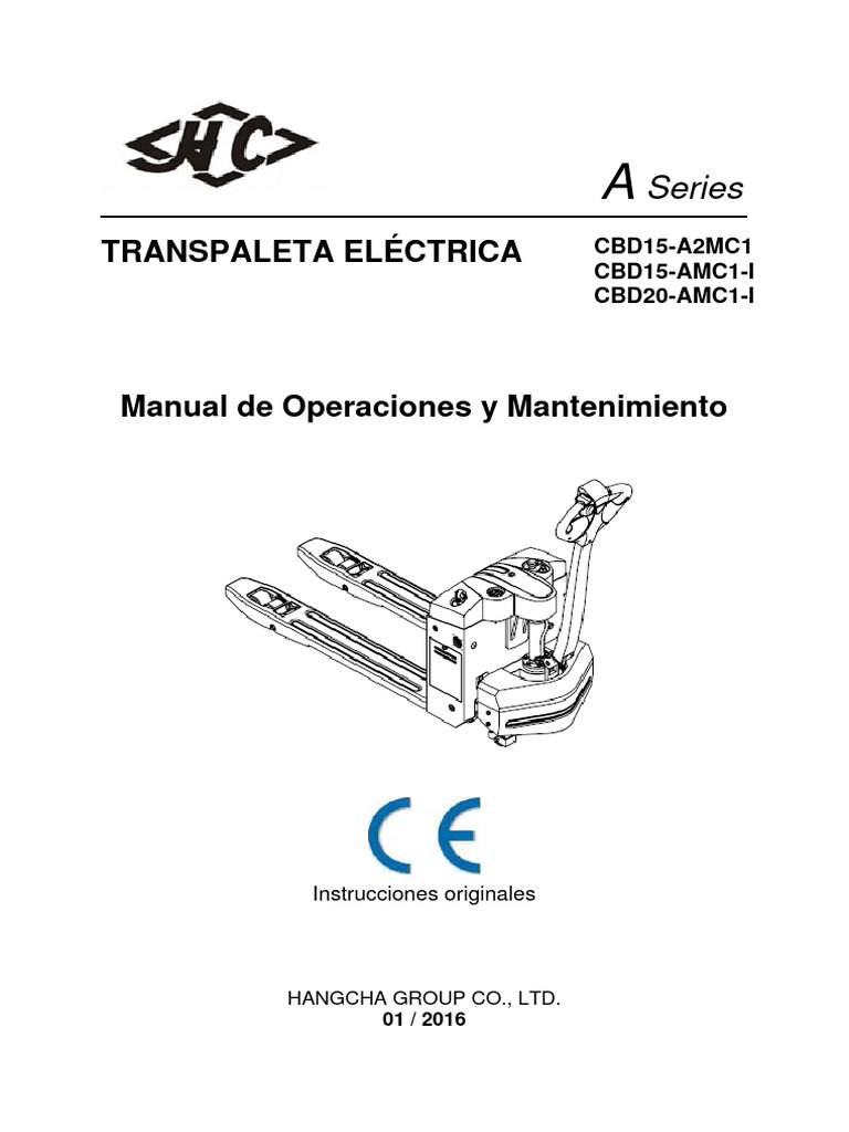 Manual Transpaleta Eléctrica CBD15-A2MC1 | PDF | Máquina elevadora | Camión