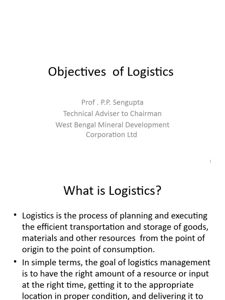 Objectives of Logistics | PDF | Logistics | Warehouse