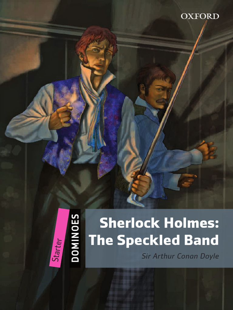 Sherlock Holmes TheSpeckledband | PDF | The Adventure Of The Speckled ...