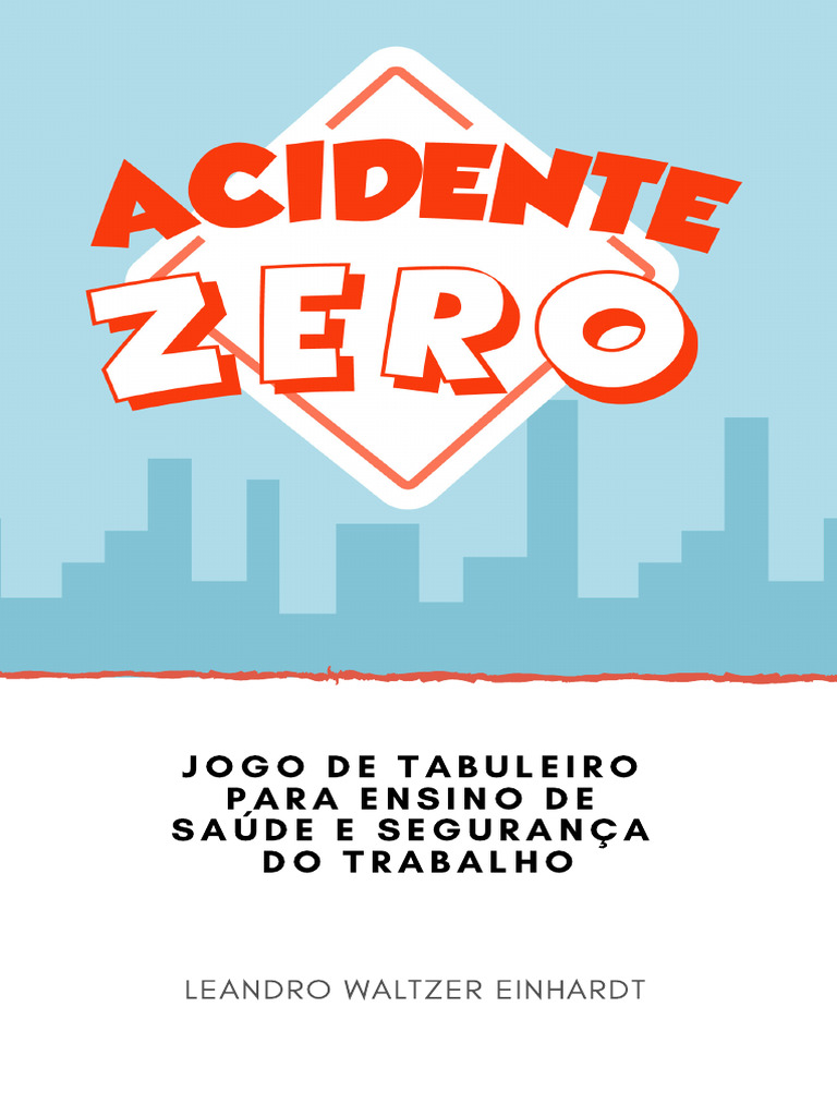 Jogo de Tabuleiro: Acidente Zero | PDF