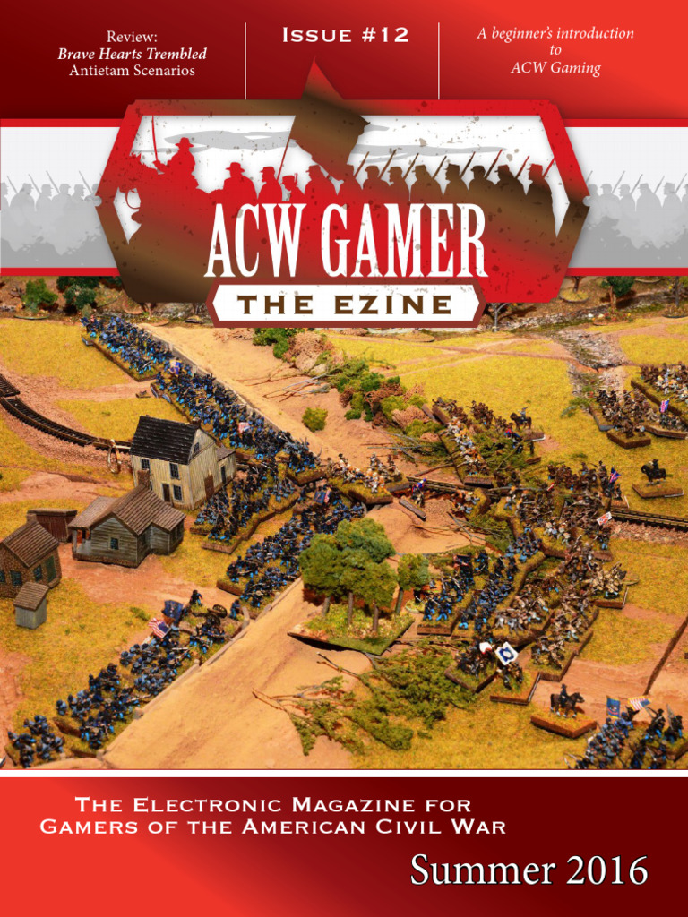 ACW Gamer Issue 12 Summer 2016v3 | PDF | Cavalry | Union Army