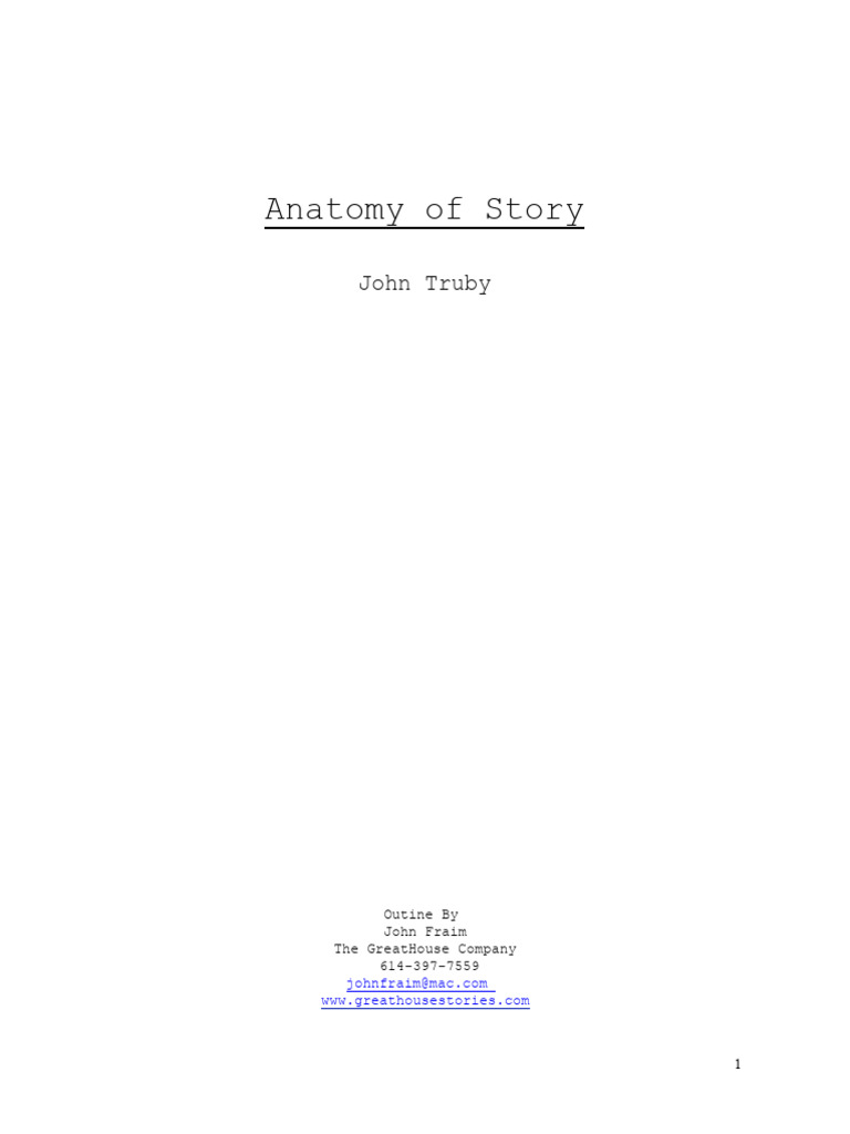 John Truby - Anatomy of Story | PDF | Hero | Plot (Narrative)